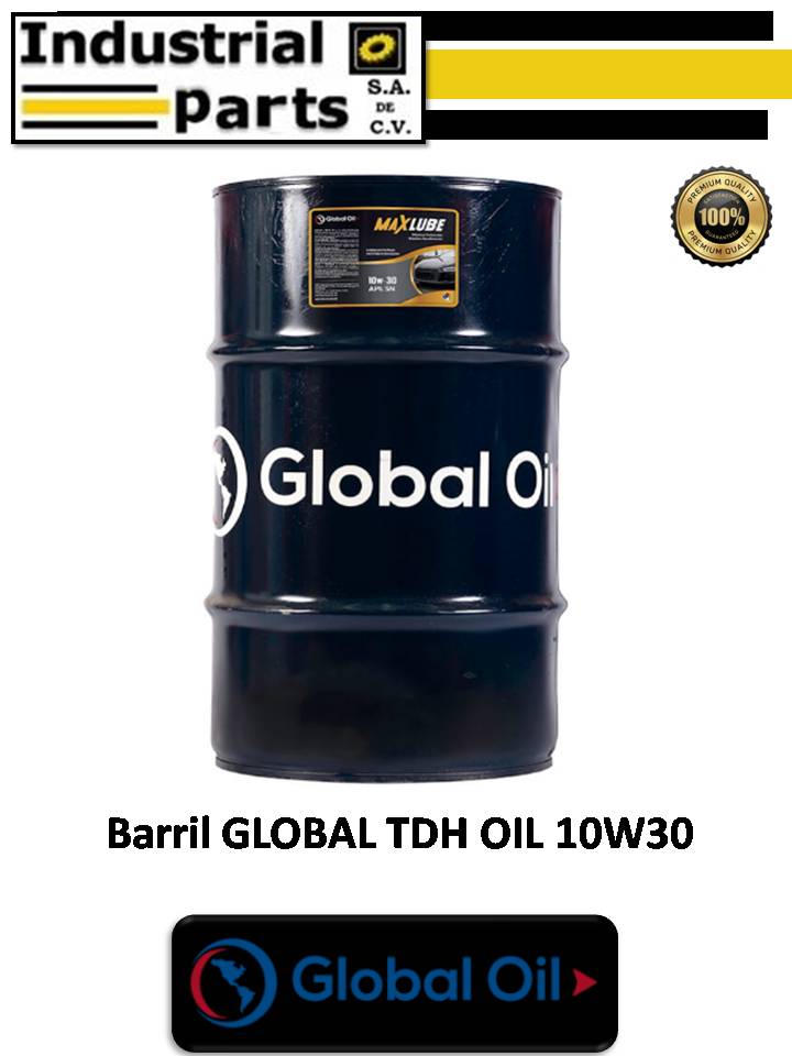 Barril GLOBAL TDH OIL 10W30 – IndustrialParts S.A. de C.V.